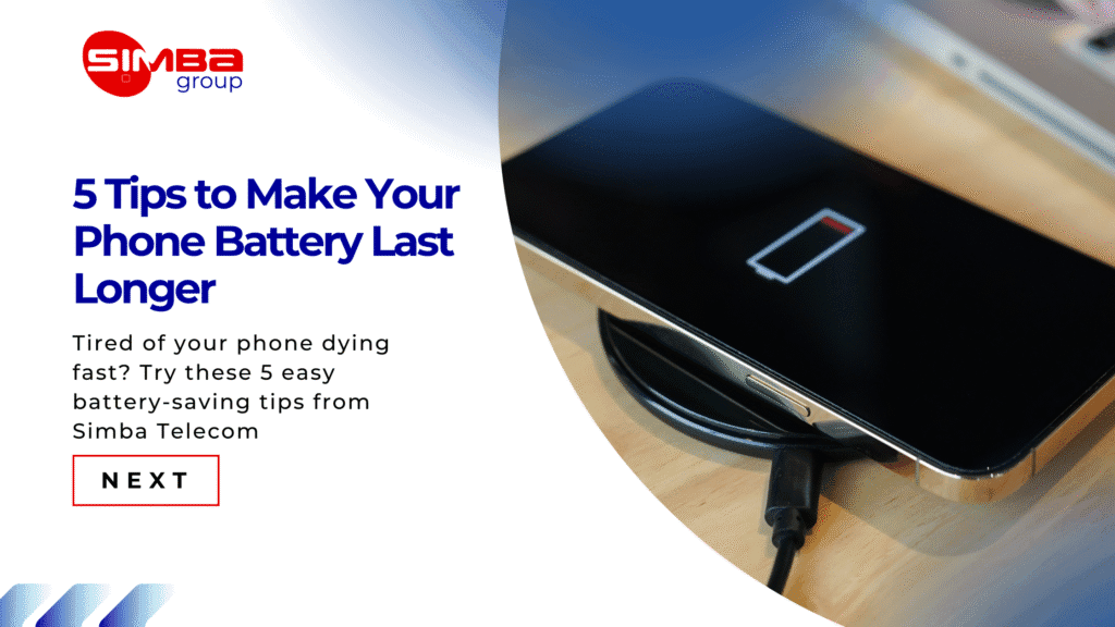 5 Simple Ways to Stop Your Smartphone Battery from Draining Fast - Simba Telecom